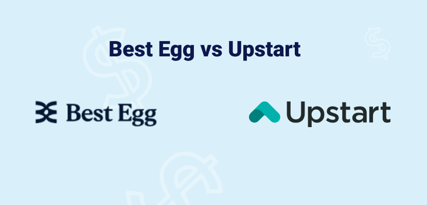 Best Egg vs Upstart 2023: Compare Lender's Personal Loan and choose the ...