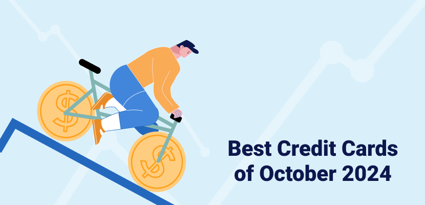 Best Credit Cards of October 2024: Compare & Apply Online