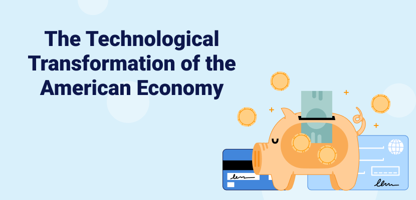 The Technological Transformation of the American Economy: Key Insights