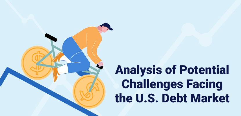 Analysis of Potential Challenges Facing the U.S. Debt Market: Key Insights